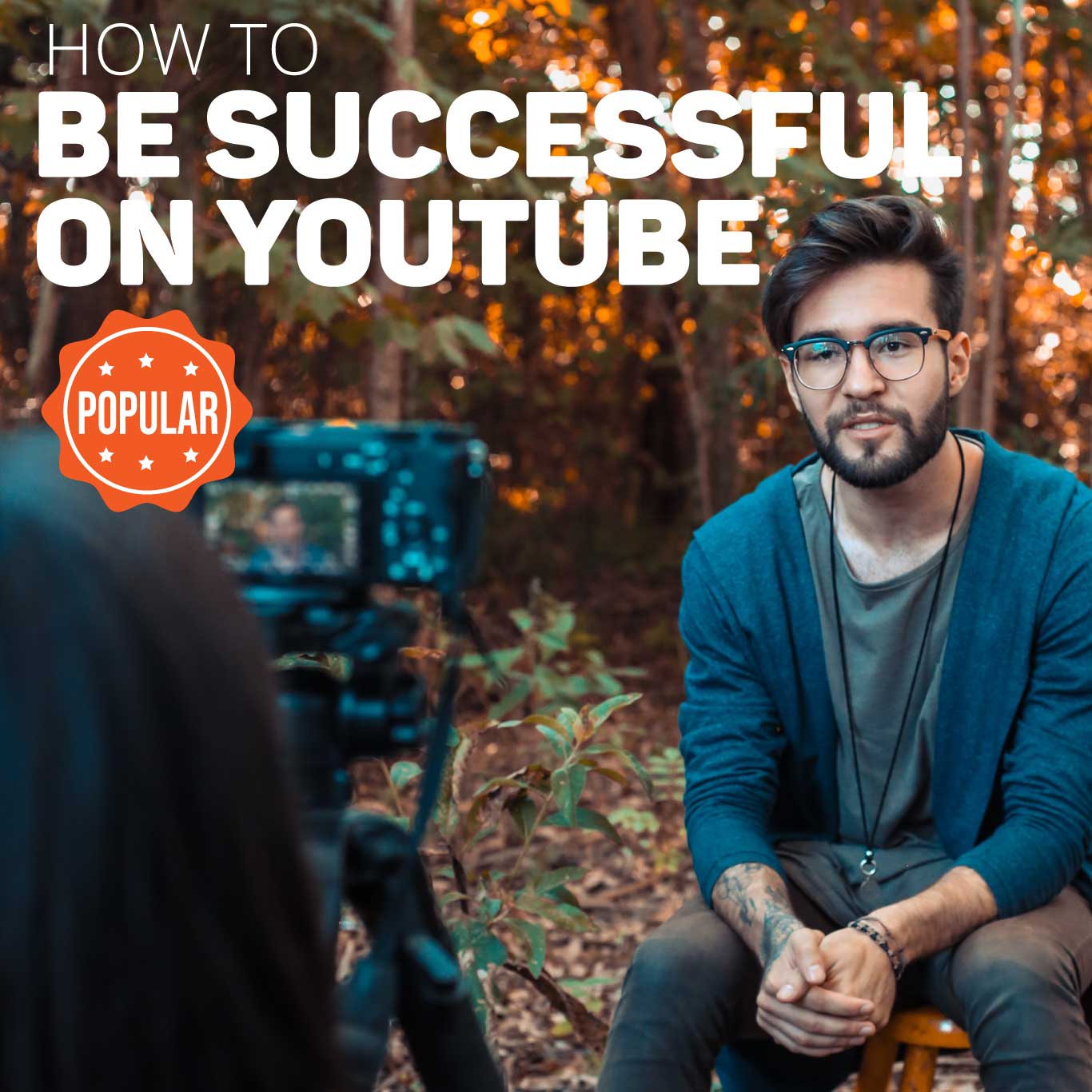 How to Be Successful on YouTube - Videomaker