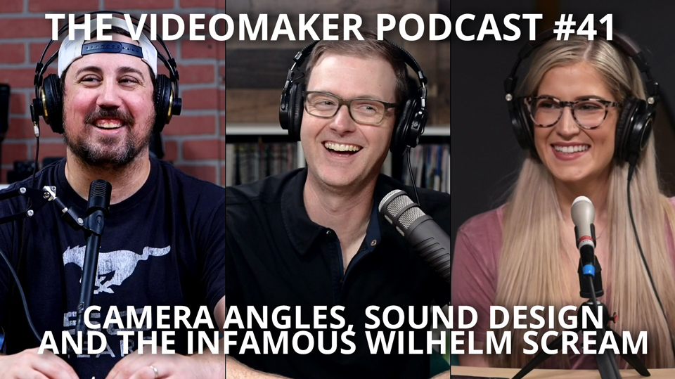 Camera angles, sound design and the infamous Wilhelm scream - Videomaker