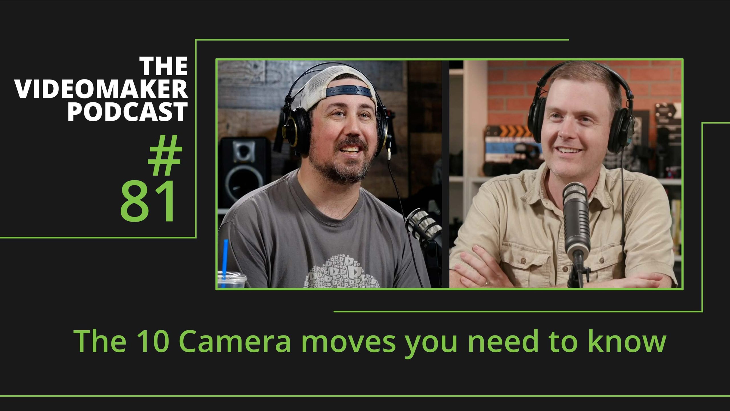 The 10 camera moves you need to know - Videomaker