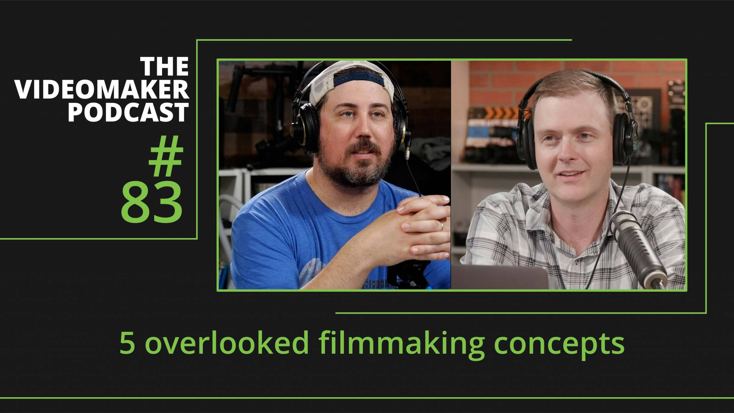 5 overlooked filmmaking concepts - Videomaker