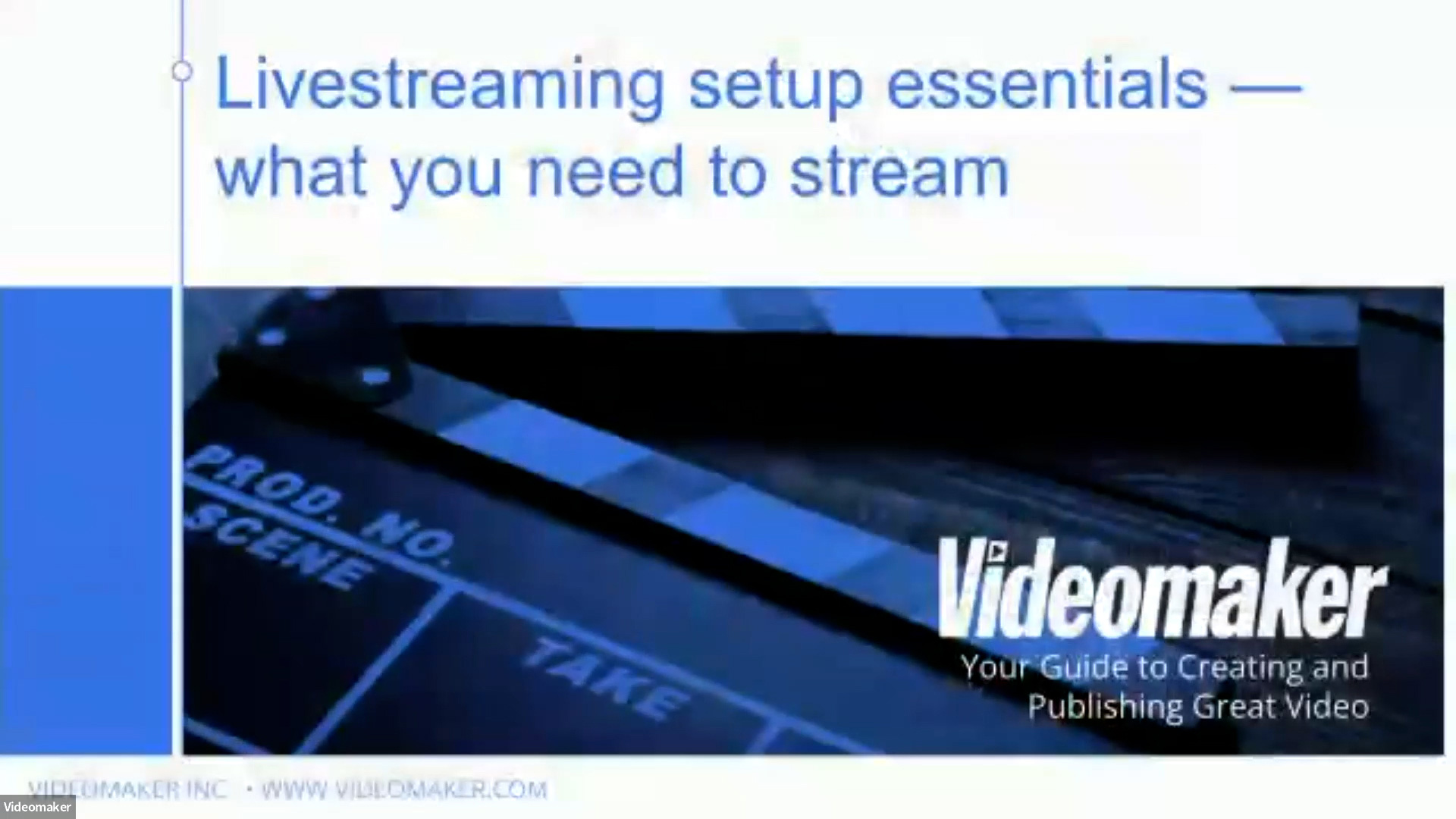 Livestreaming setup essentials — what you need to stream - Videomaker