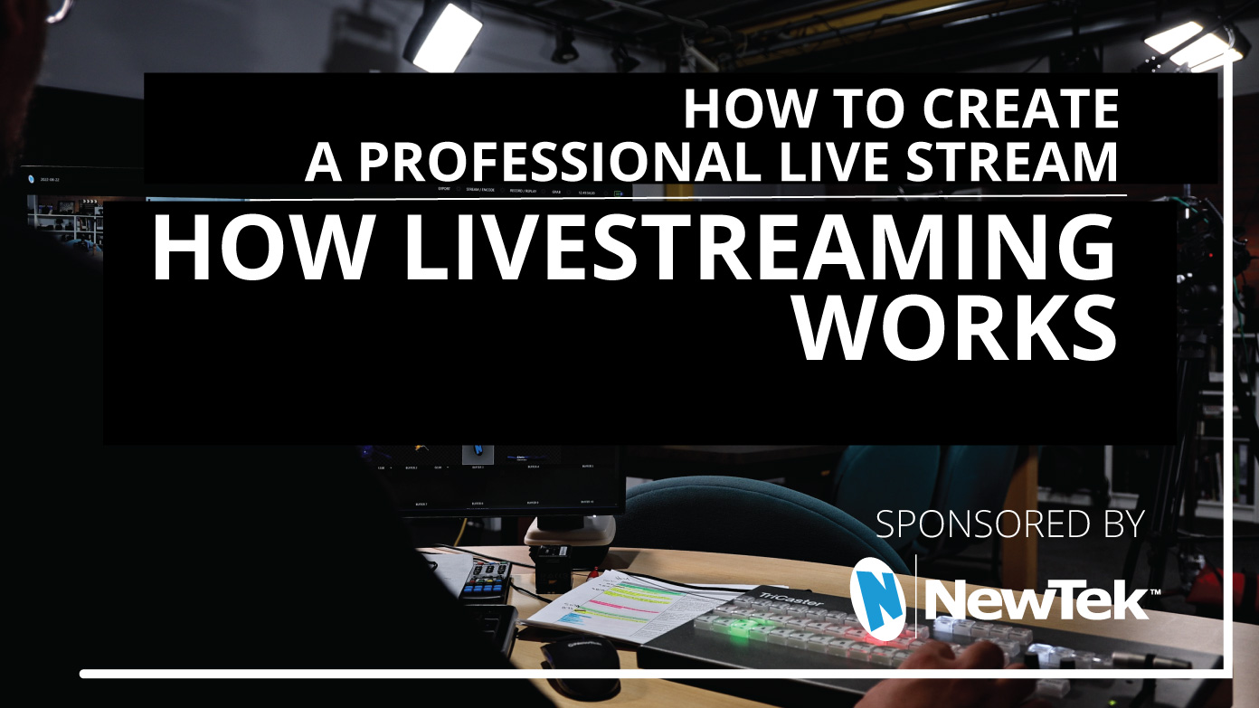Technical things you didn't know about livestreaming - Videomaker