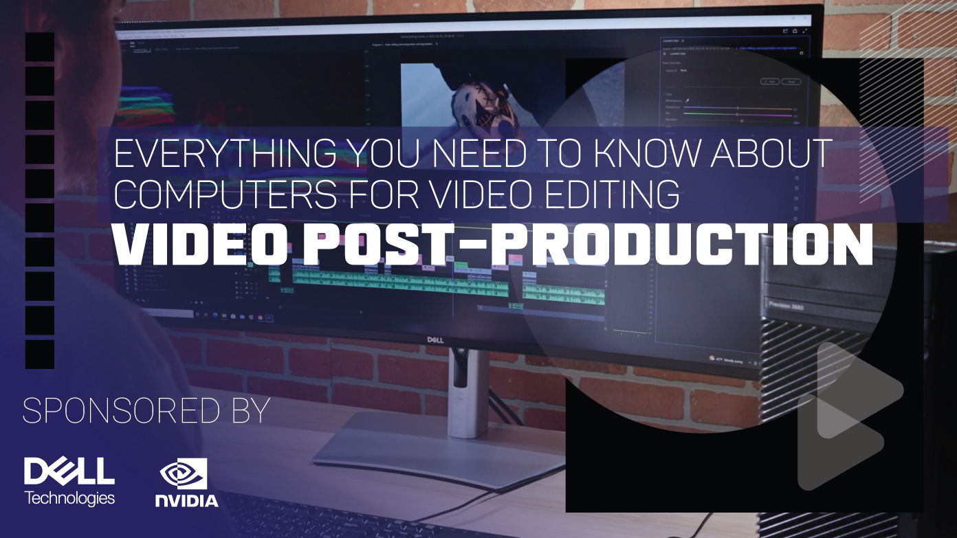 What happens during video post-production? - Videomaker