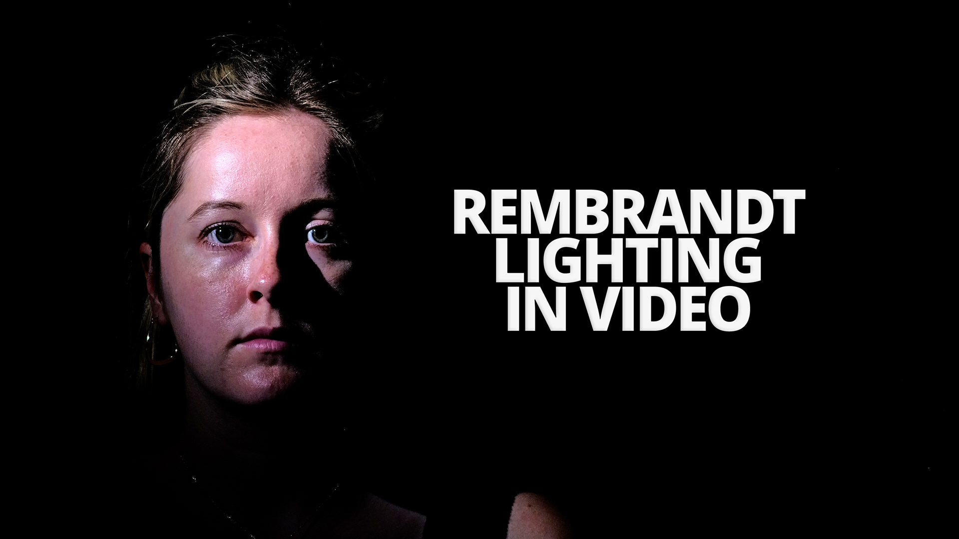 Rembrandt Lighting in Video: What You Need to Know and How to Do it ...