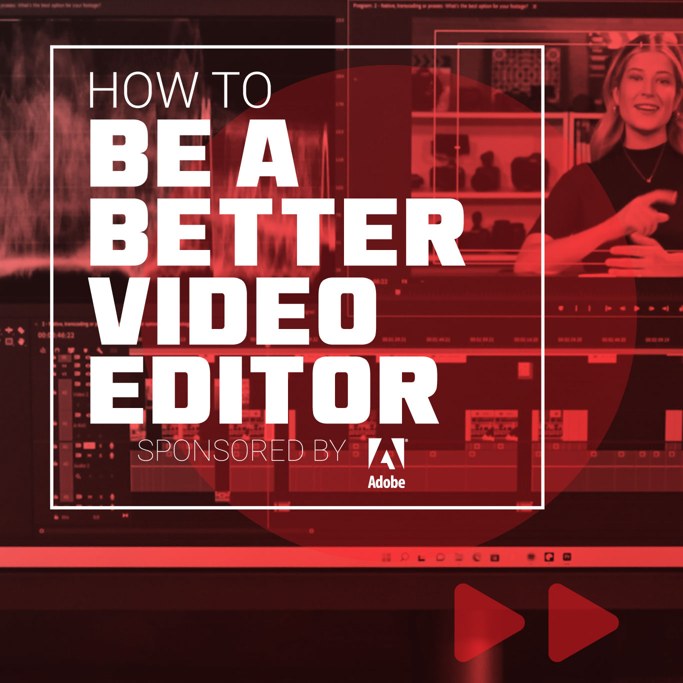 How to be a better video editor - Videomaker