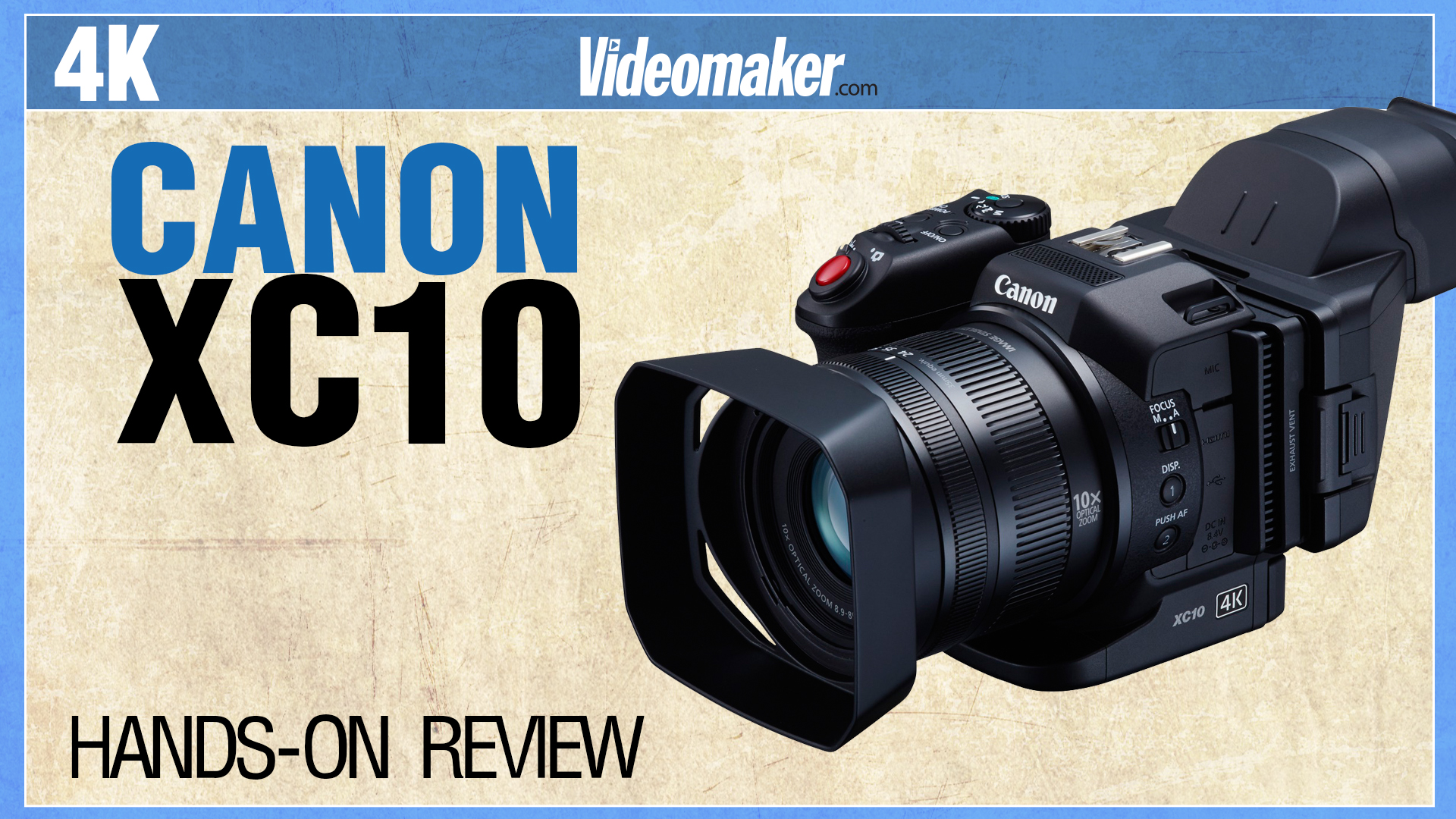 Canon XC10 - Hands-On Video Review - Videomaker