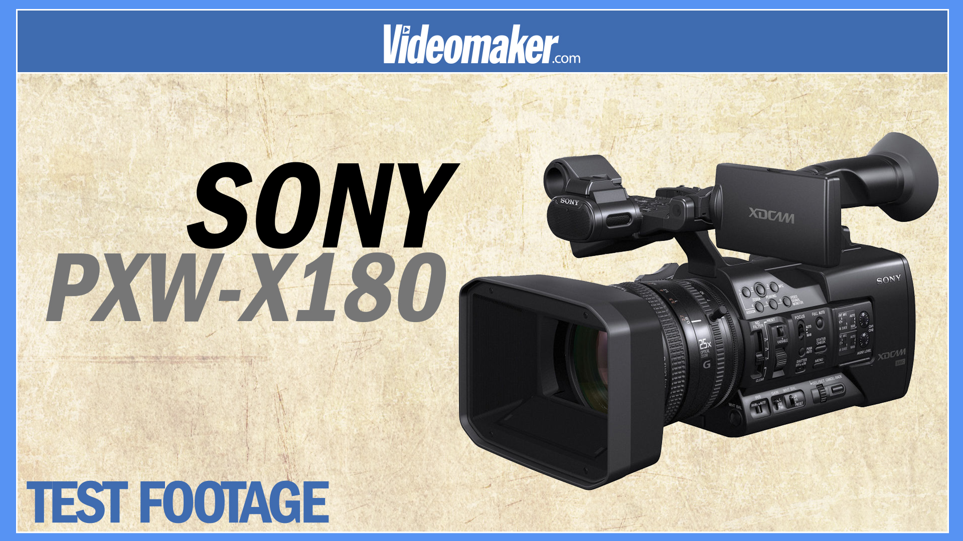 Sony PXW-X180 Test Footage - Videomaker