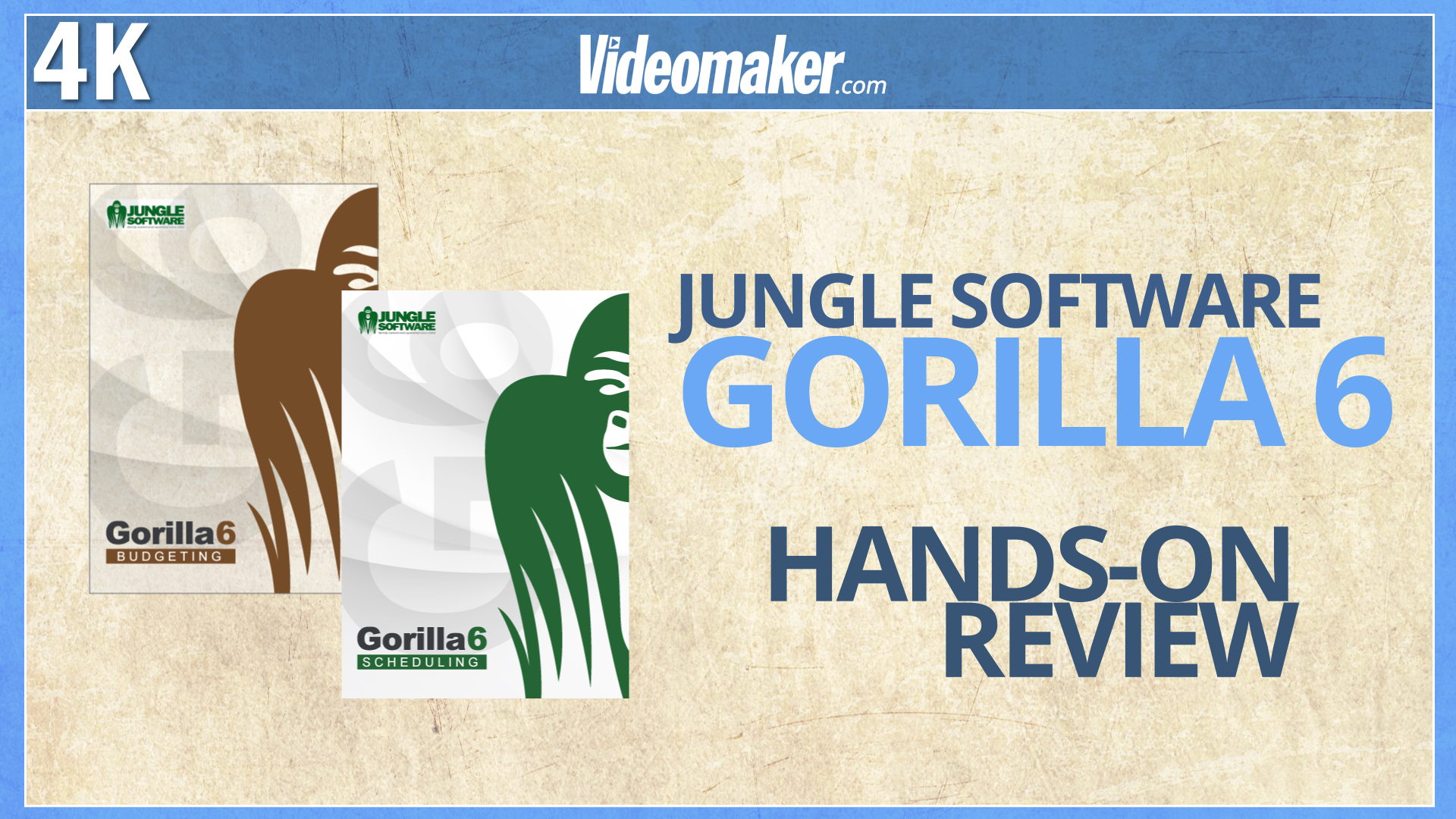 GORILLA SCHEDULING AND BUDGETING 6 VIDEO REVIEW - Videomaker